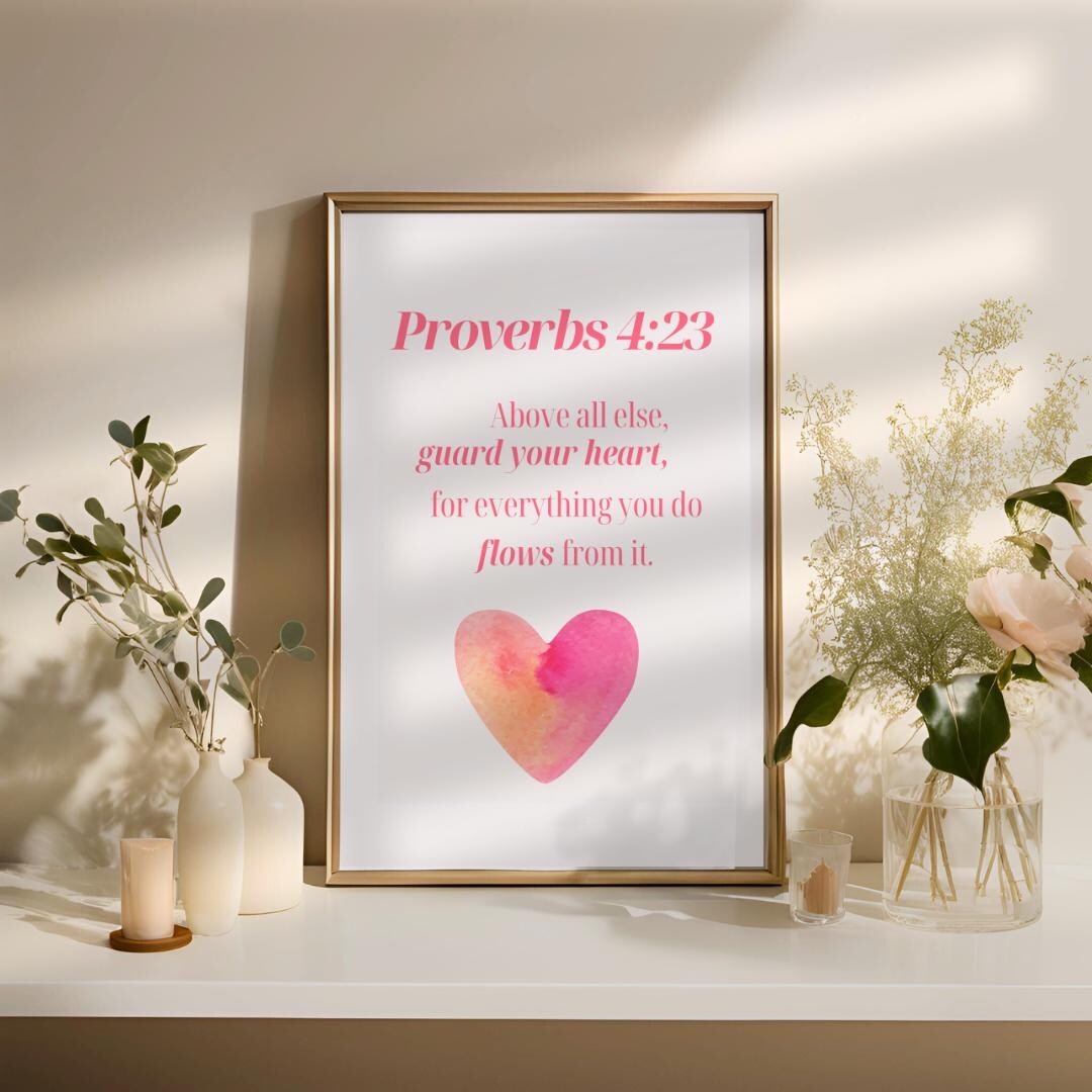 Proverbs 4:23 Christian Wall Art, Bible Verse Quotes, Christian Home ...