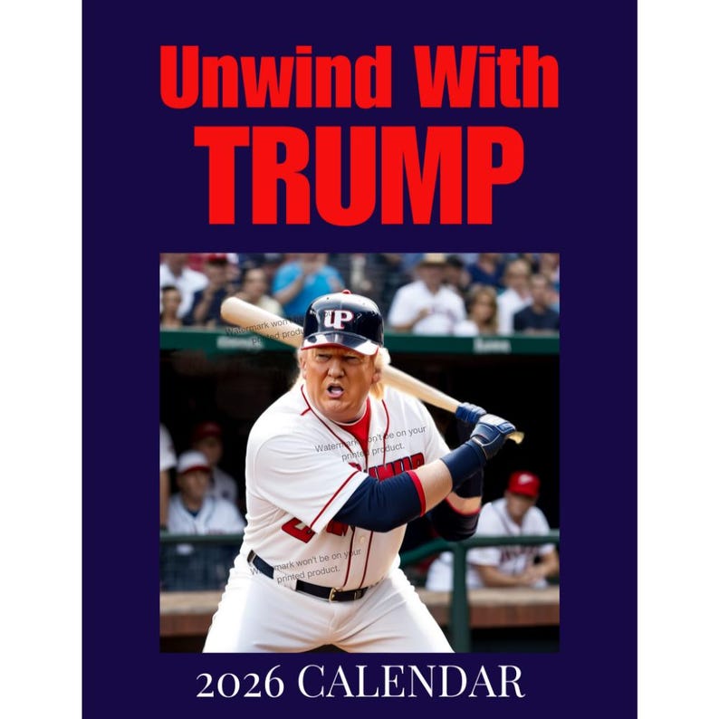 Trump Calendar 2026 Funny Freetime Activity, Gift Idea, Present ...