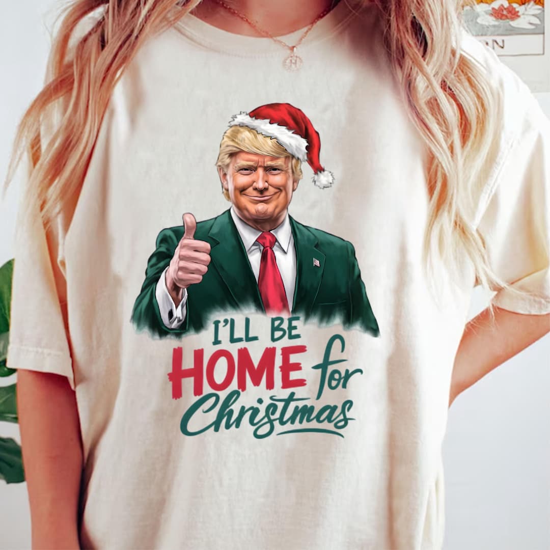 I Will Be Home for Christmas Trump Png, Humorous Trump Christmas Png ...