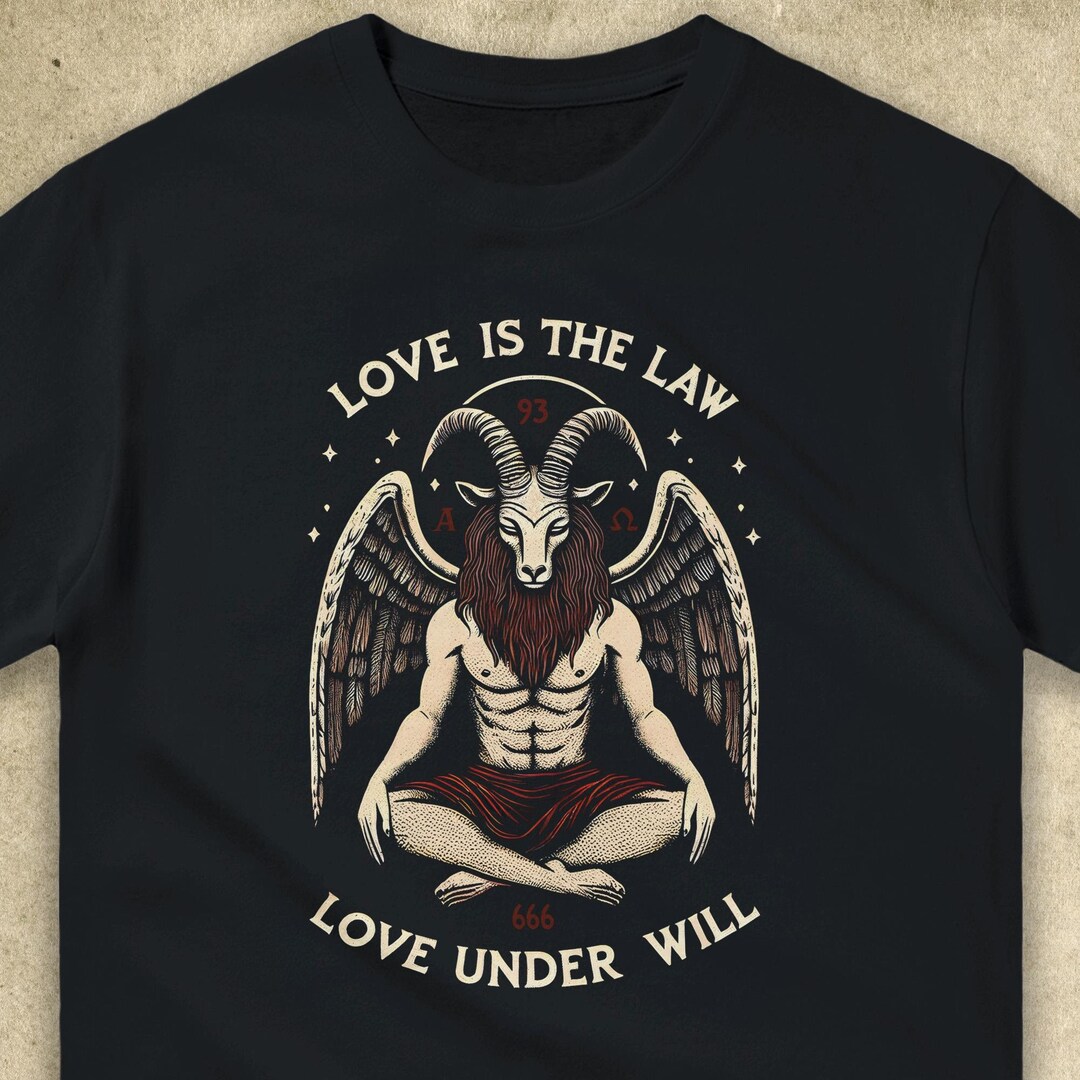 LOVE is the LAW // T-shirt // Aleister Crowley Thelema Occult Baphomet ...
