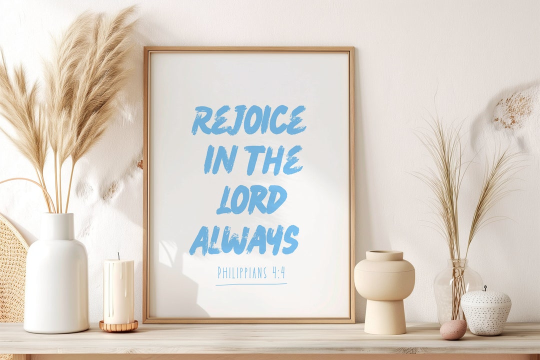 Rejoice in the Lord Always Wall Decor, Bible Verse Printable Wall Art ...