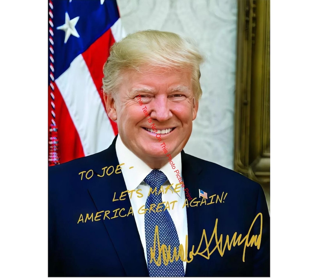 Donald Trump Autographed Photo 8x10 Signed Print Personalized Message ...