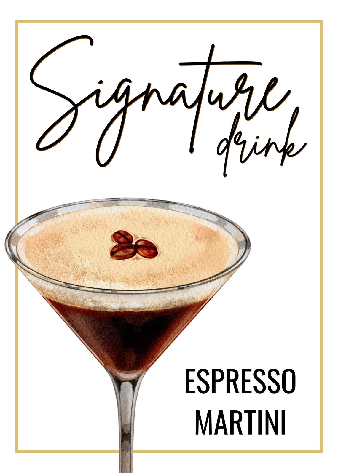 Printable Signature Drink Sign, Espresso Martini, Wedding Sign ...