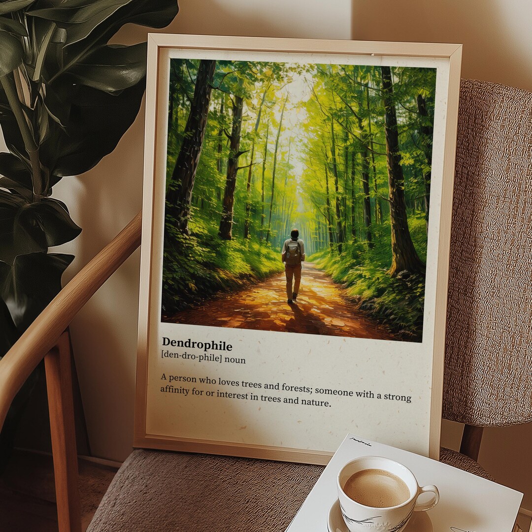 Dendrophile Definition Print, Nature Lover Gift, Printable Quote Word ...