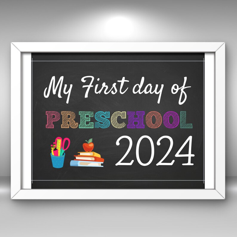 First Day of Preschool Printable Sign - Fun Digital Back to School ...