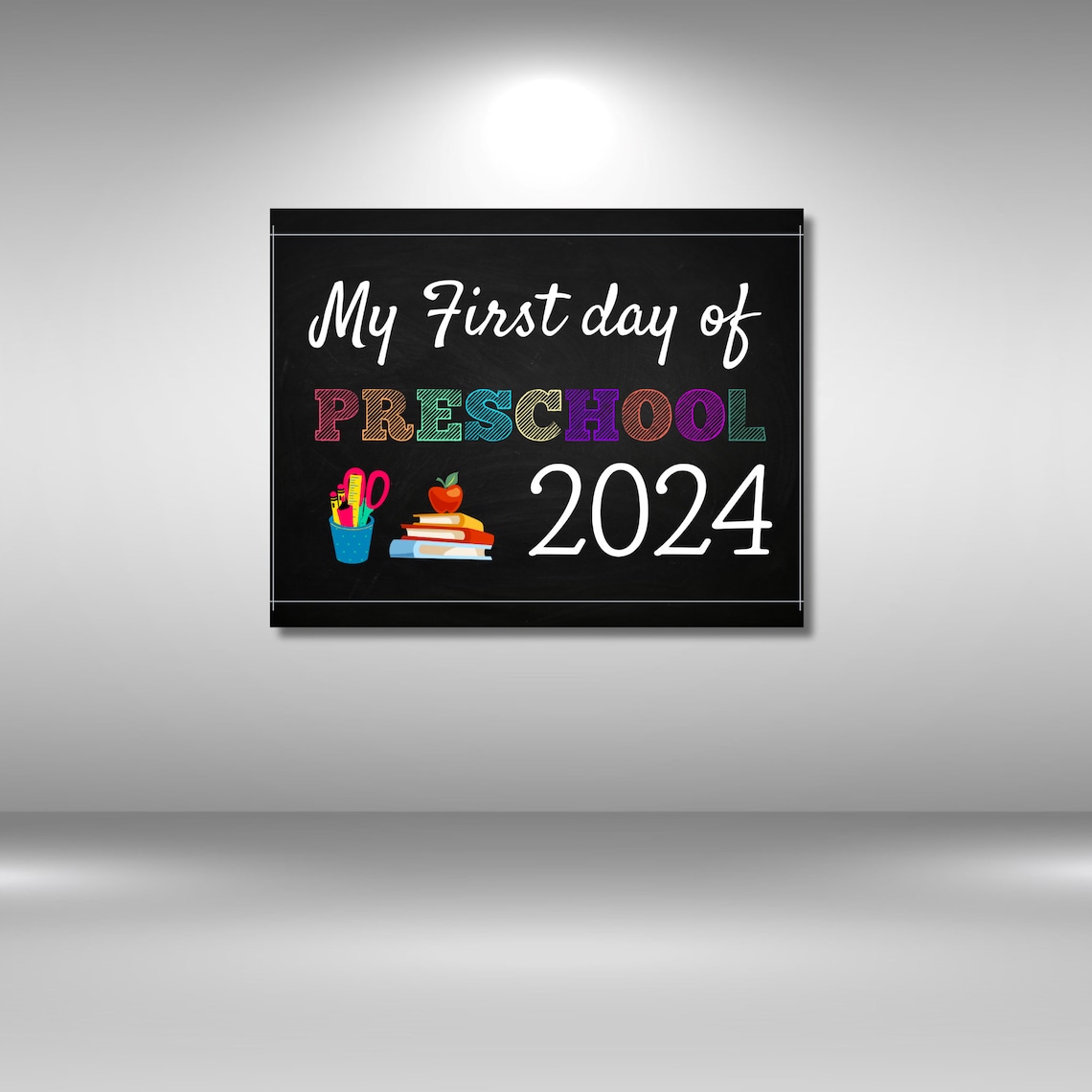 First Day of Preschool Printable Sign - Fun Digital Back to School ...