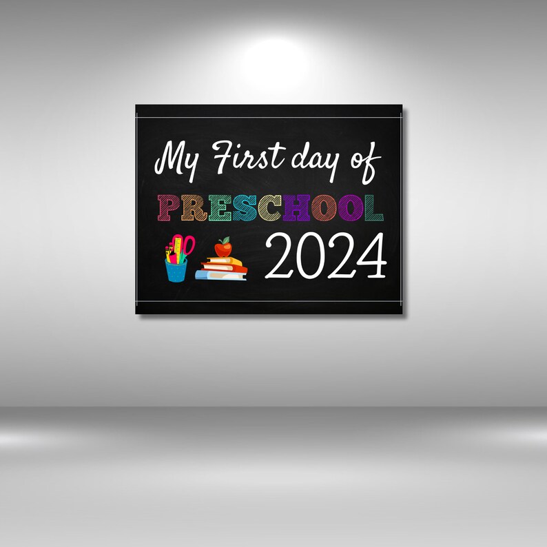 First Day of Preschool Printable Sign - Fun Digital Back to School ...