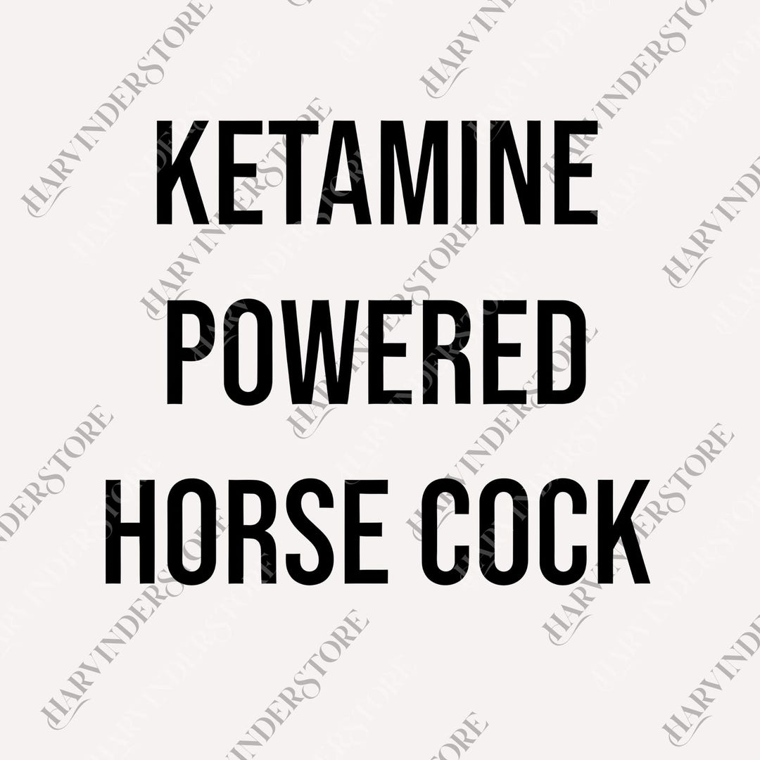 Ketamine Powered Steed Funny Horse Meme Png, Equestrian Humor Png ...