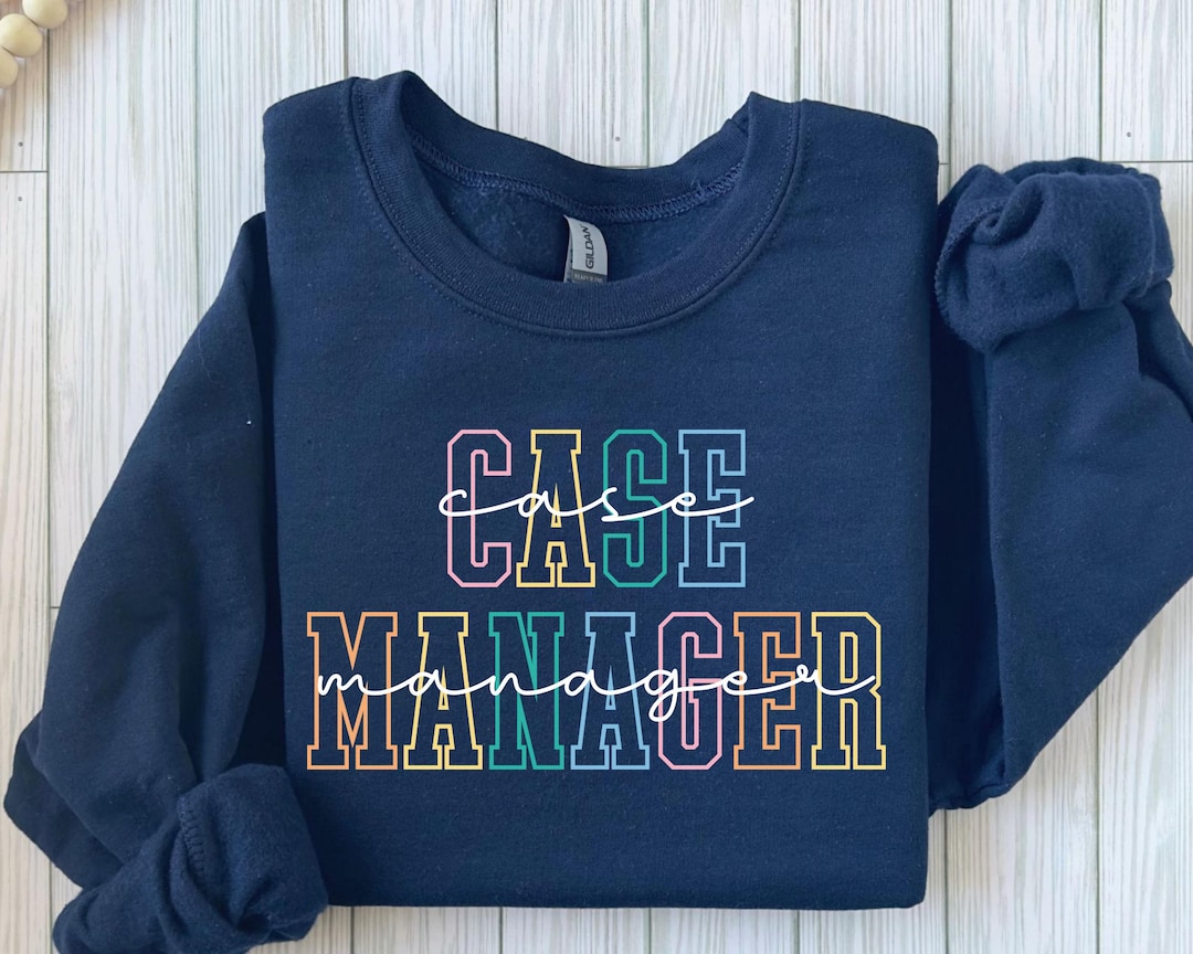 Case Manager Nurse Shirt, Case Worker Shirt, Patient Advocate Shirt ...