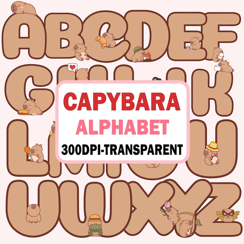 Capybara Alphabet Pngs Bundle : Cute Animal Letters Clipart High ...