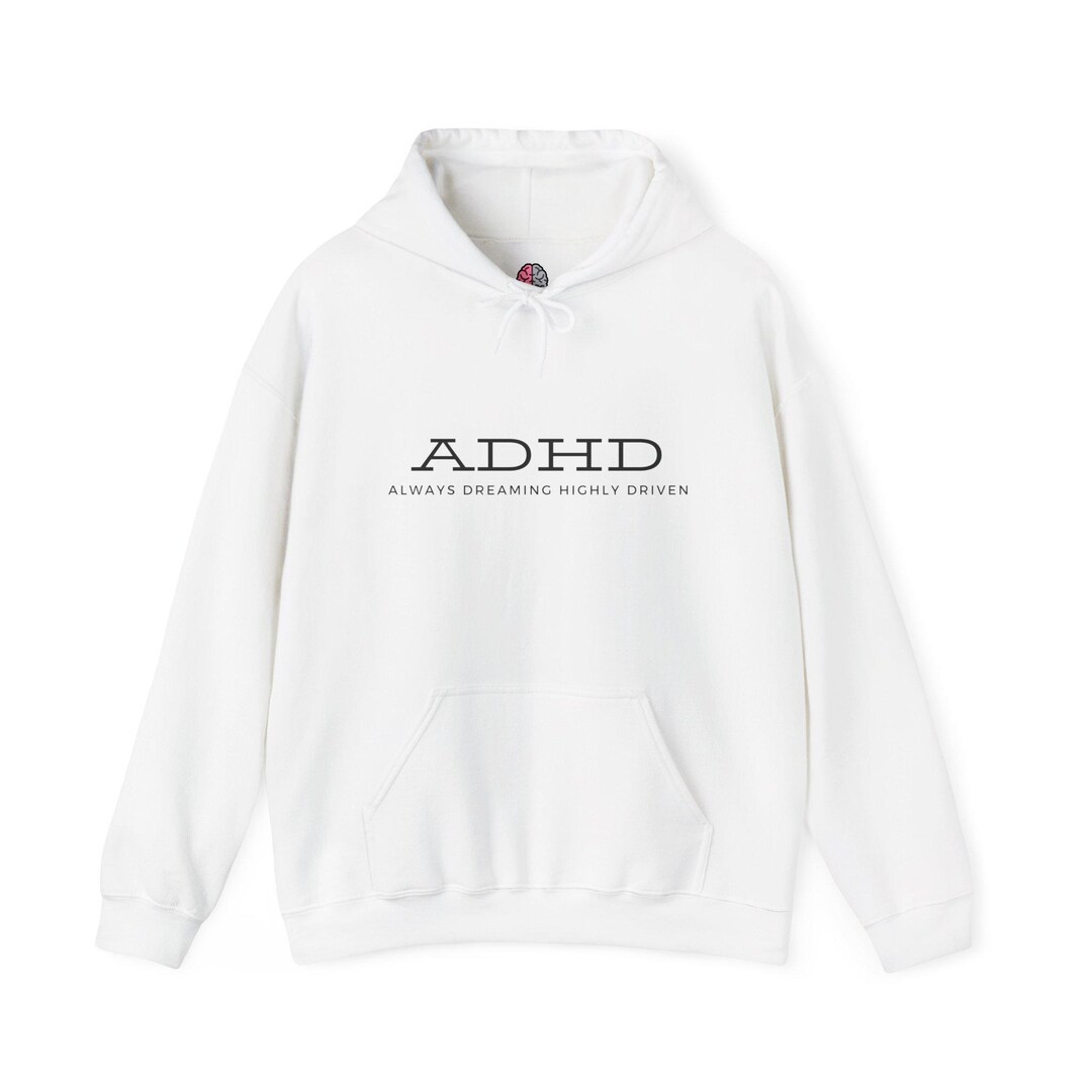 ADHD: Always Dreaming Highly Driven | Neurodivergent Apparel | Unisex T ...