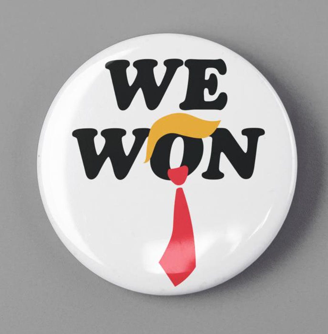 We Won Pin, Trump 2024 Pin, Trump Won Pins, Trump Won Again Pins, USA ...