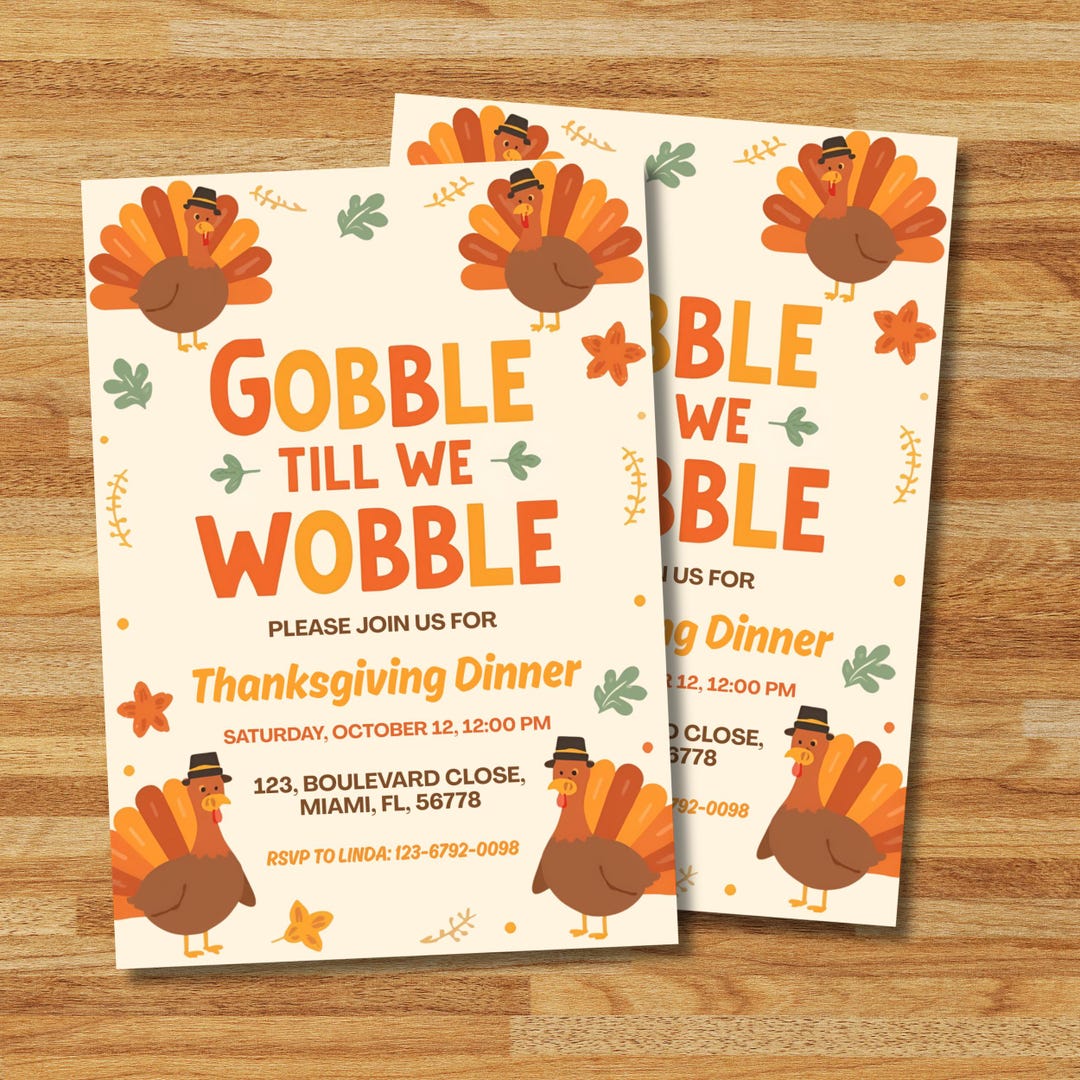 Gobble Till We Wobble Thanksgiving Invitation | Editable Friendsgiving ...