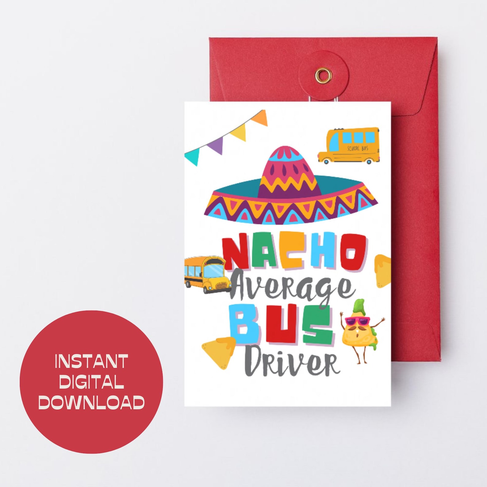 Nacho Average Bus Driver Appreciation Sign: Printable Gift (instant ...