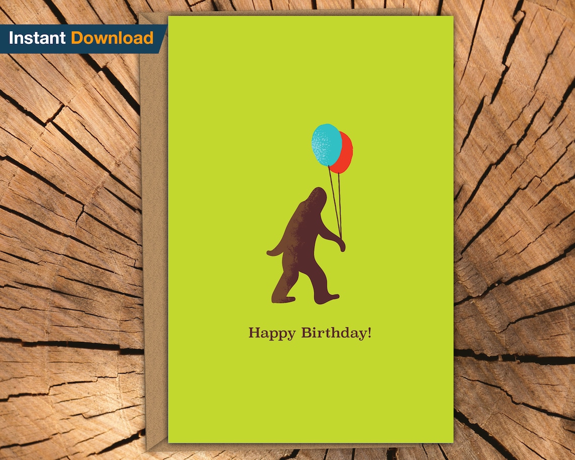 Printable Happy Birthday Bigfoot Sasquatch Card - Etsy