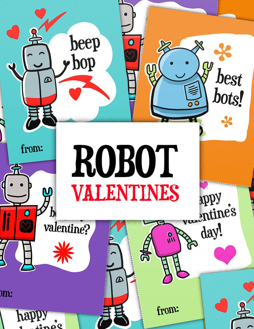 Printable Robot Valentine's Day Cards, Kid's Valentine's Day Cards ...