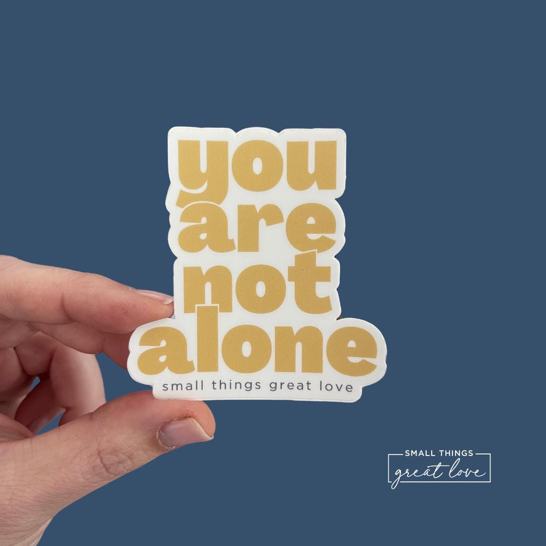 You Are Not Alone Sticker - Godparent Gift - First Communion Gift ...
