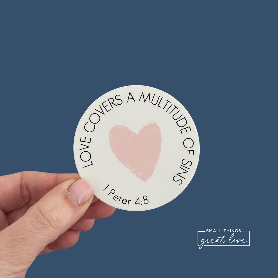 Love Covers a Multitude of Sins Sticker - Godparent Gift - First ...