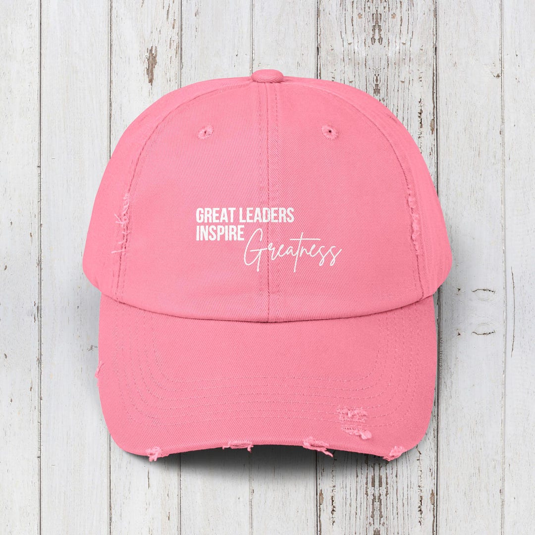 Distressed Cap, Leadership Hat, Boss Statement Hat, Great Leaders ...