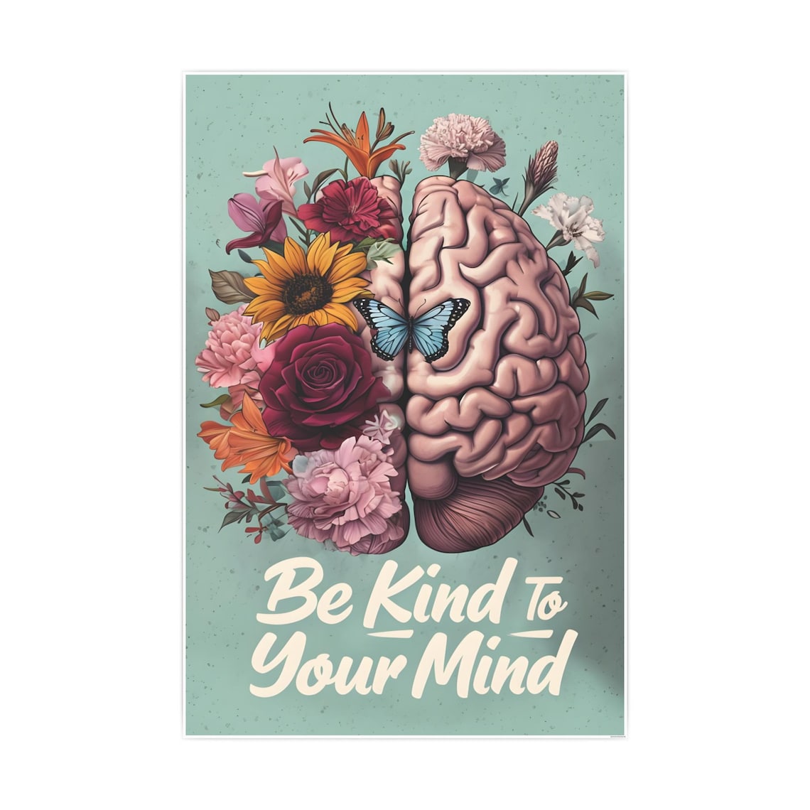 Be Kind to Your Mind Rolled Poster Mental Health - Etsy