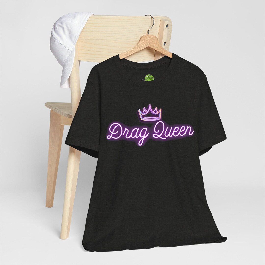 Drag Queen Shirt With Crown Logo, Drag Pride Shirt, LGBTQ Fashion, Drag ...