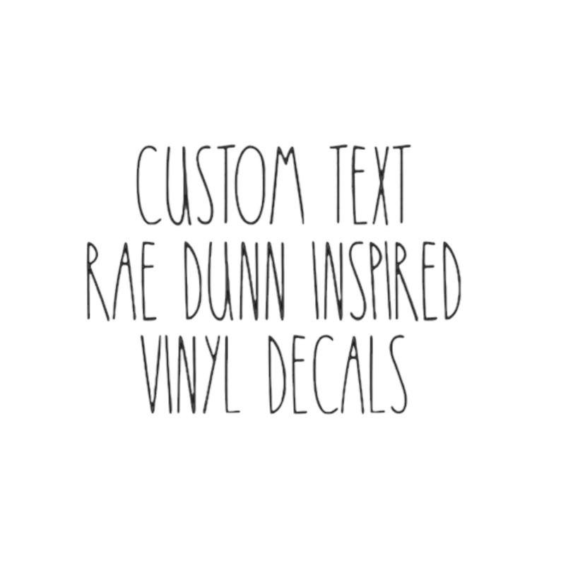 Rae Dunn Inspired Font Vinyl Decals Customizable Vinyl Stickers by ...