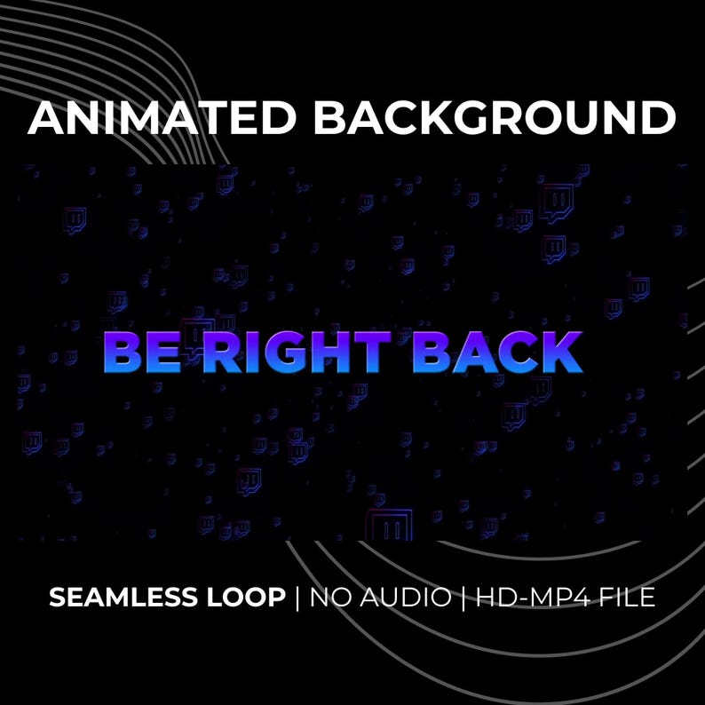 Animated Be Right Back Twitch Background | Seamless Looping Stream ...