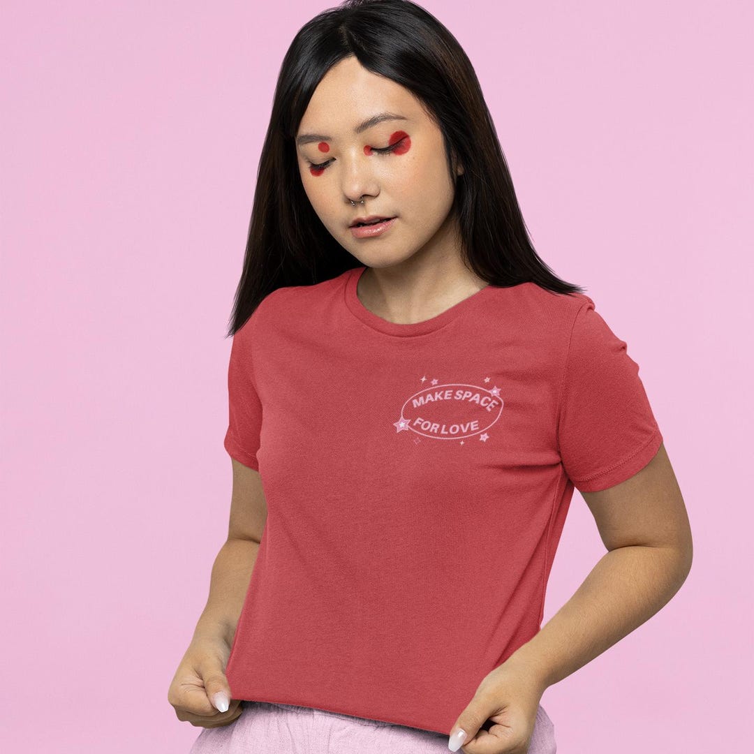 Make Space for More Love and More Kindness T-shirt - Etsy