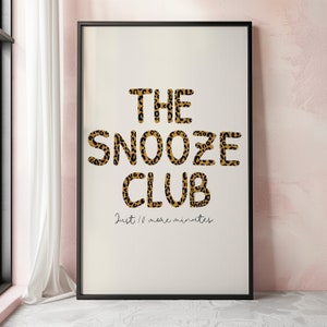 The Snooze Club Art Print Trendy Wall Art Leopard Print Bedroom Wall ...