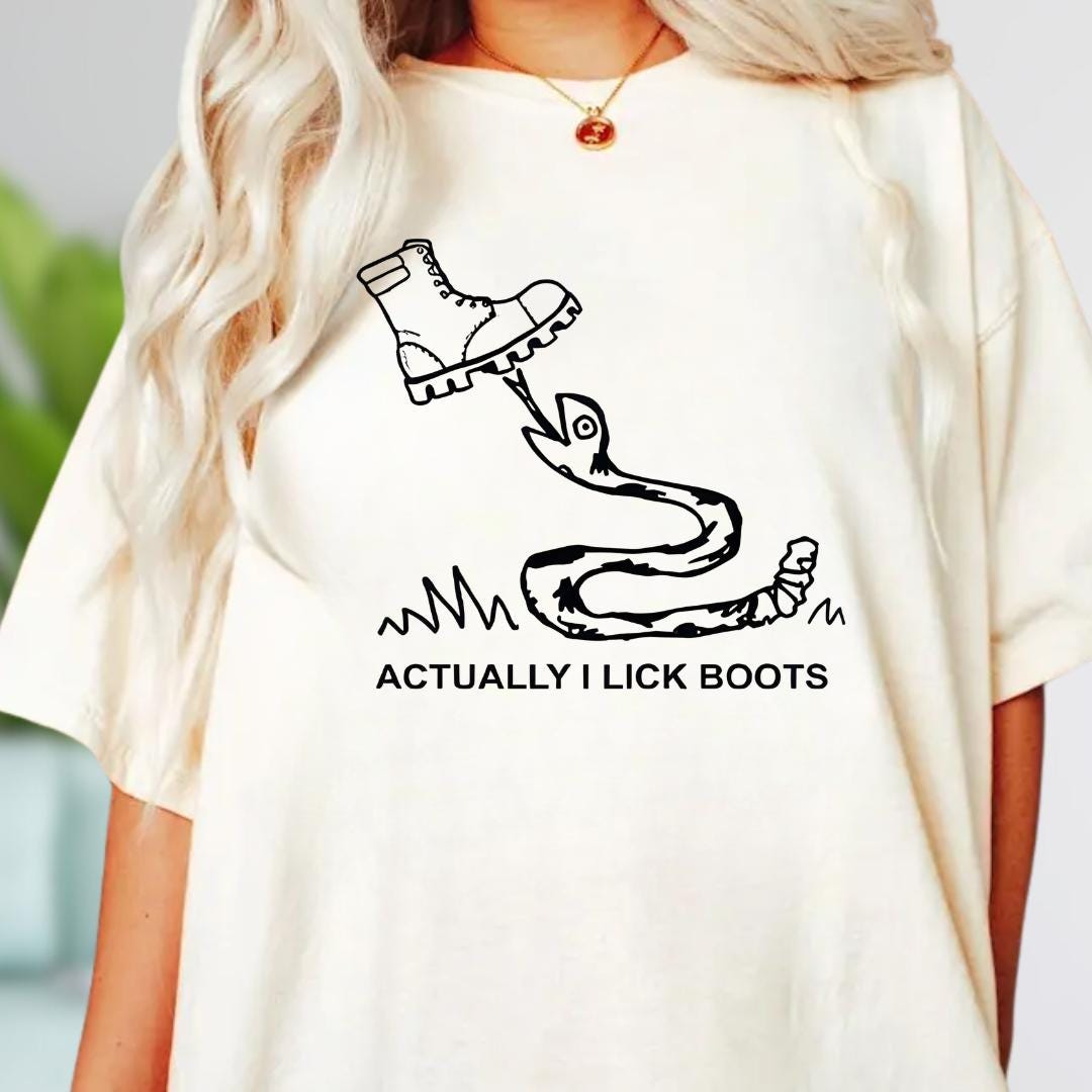 Bootlicker Snake Meme Shirt, Actually Lick Boots Joke, Funny Snake ...