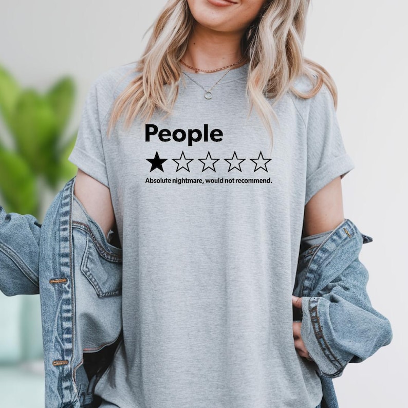 Funny Review People One Star Rating Shirt, Absolute Nightmare Would Not ...