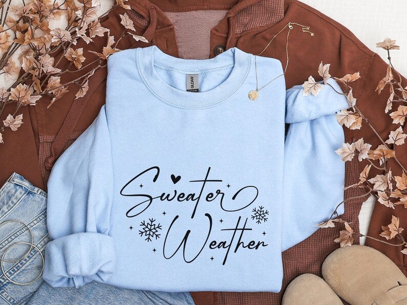 Funny Sweater Weather Sweatshirt Women Cozy Fall Sweatshirt Hoodie Cute ...