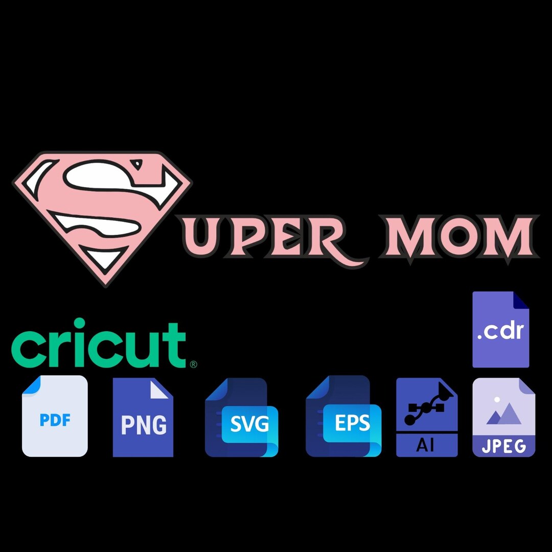 Super Mom Pink Logo Art Digital Download for Gifts, Super Mom SVG/PDF ...