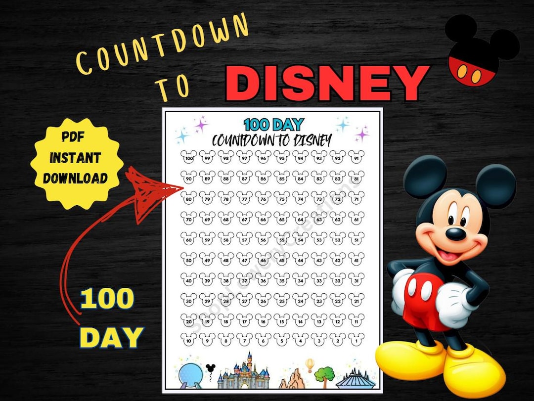 Printable Countdown to DISNEY, 100 Day Count Down to Disney, Walt ...