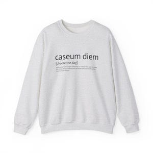 Caseum Diem - Cheese Lovers Unisex Sweatshirt, Foodie Gift Top, Funny ...