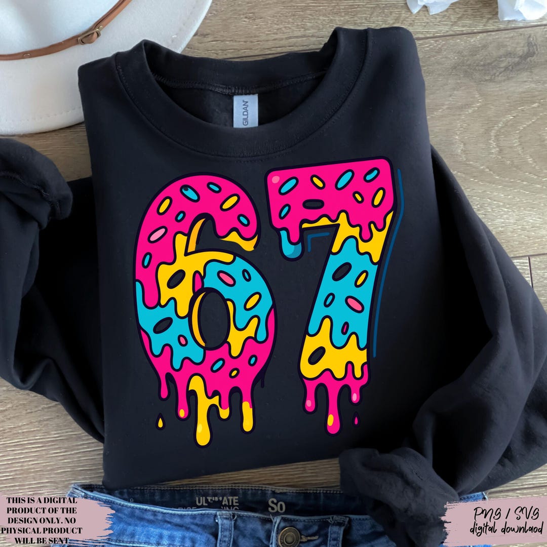 67 PNG, Meme Shirt, Six Seven Trend, Neon Colored Dripping Donut Six ...