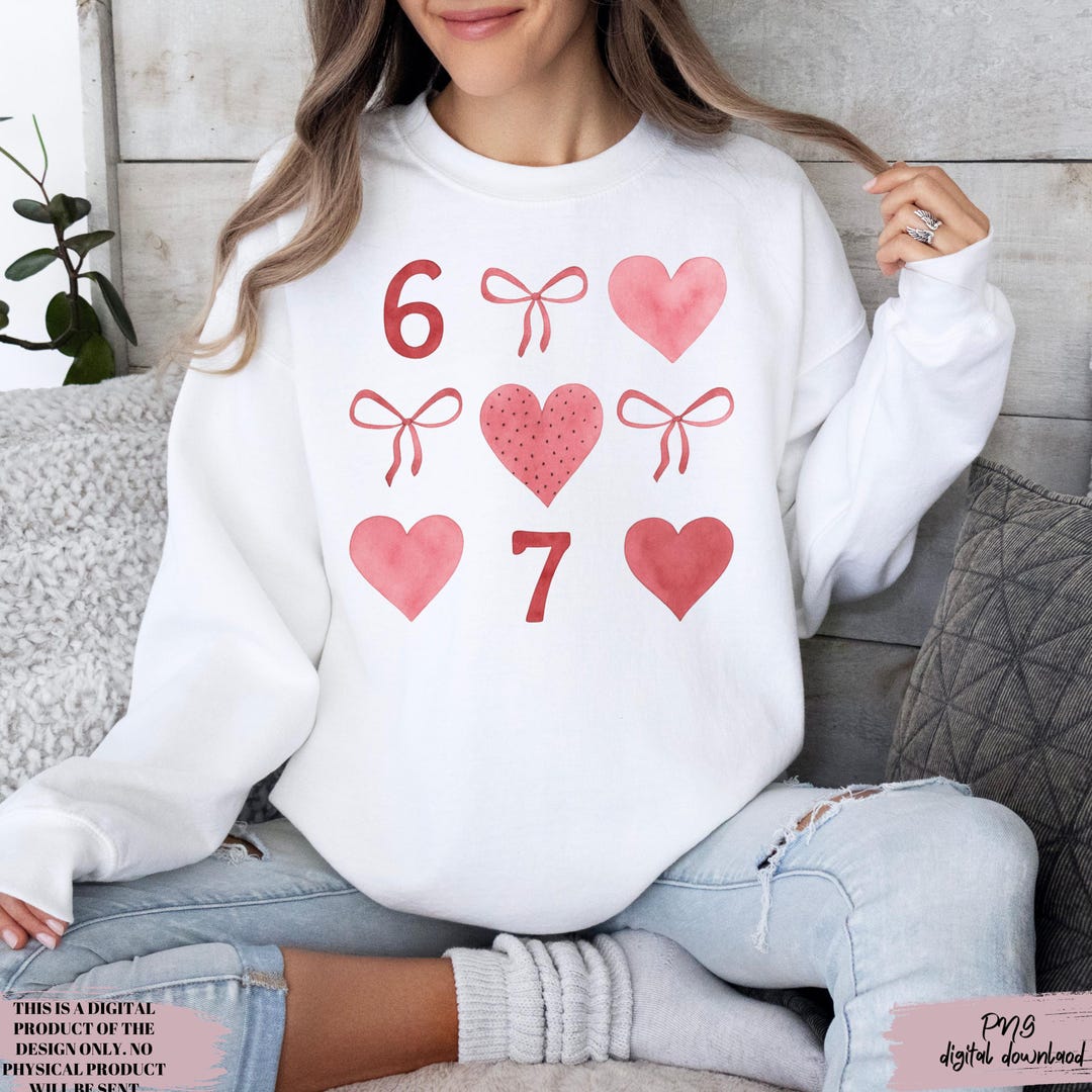 67 PNG, Meme Shirt, Six Seven Trend, Valentines Day Heart Coquette Bow ...
