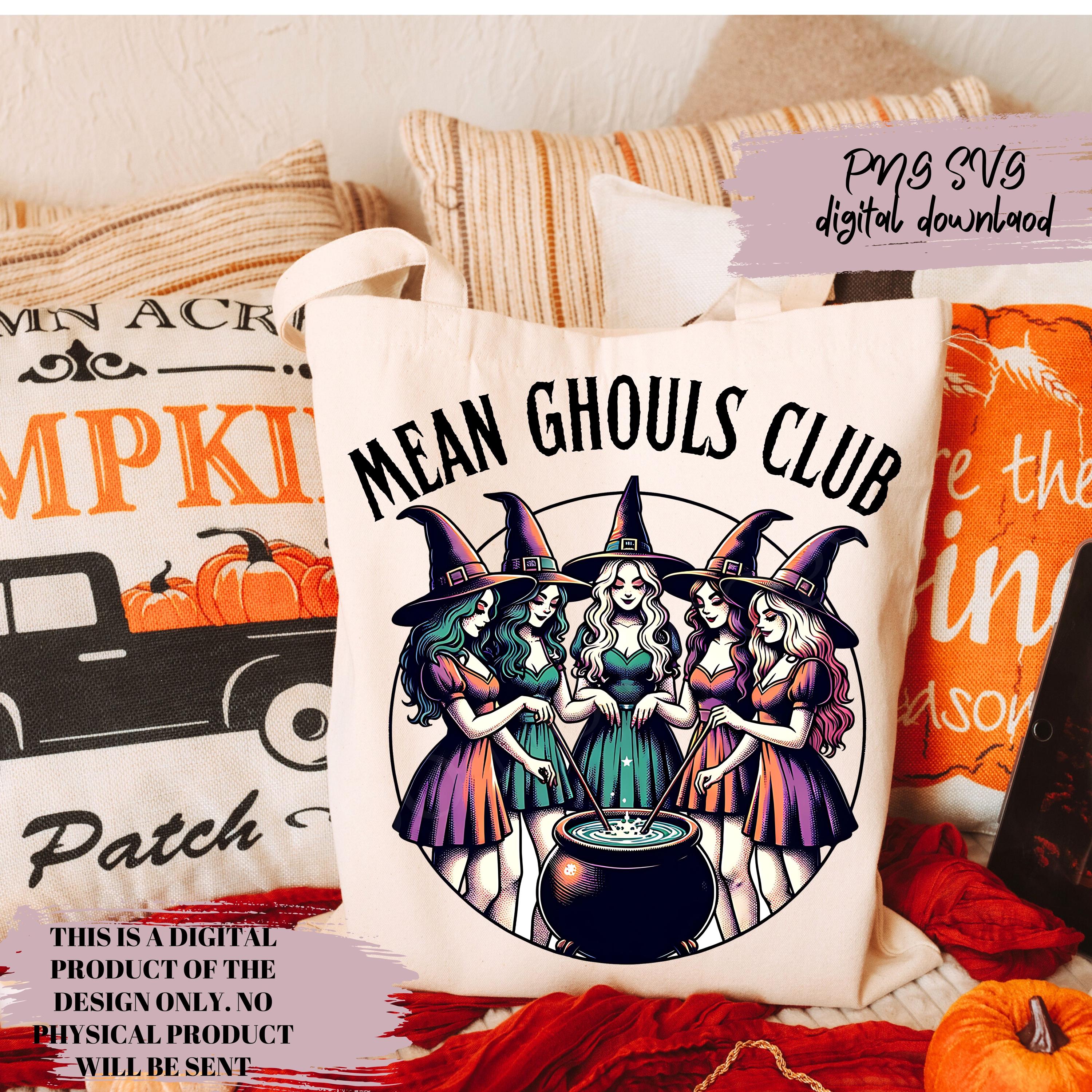 Halloween Girls Png, Mean Ghouls PNG, Funny Witch Png, Halloween Women ...