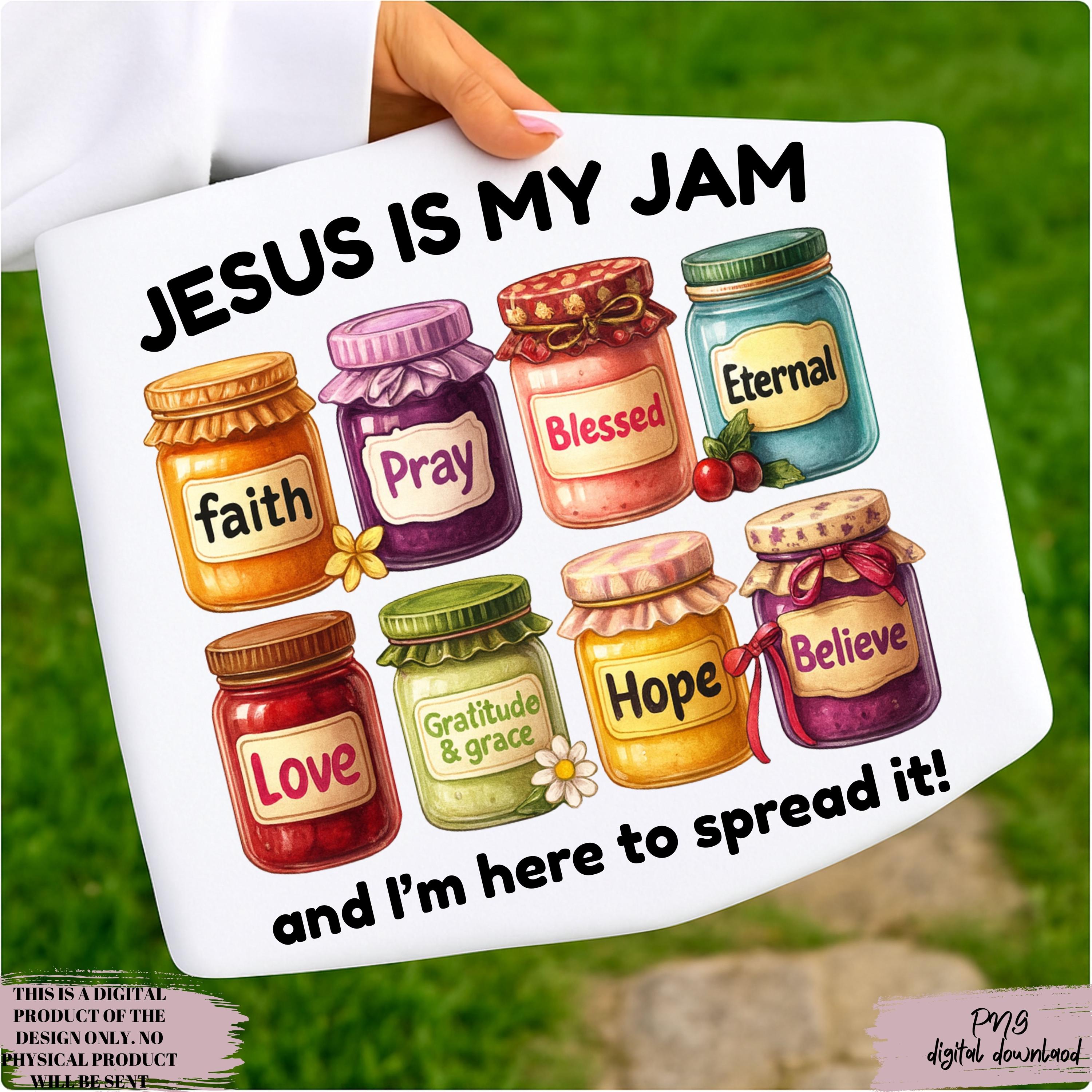 Cute Christian Faith Jars Design PNG, Inspirational Jesus is My Jam ...