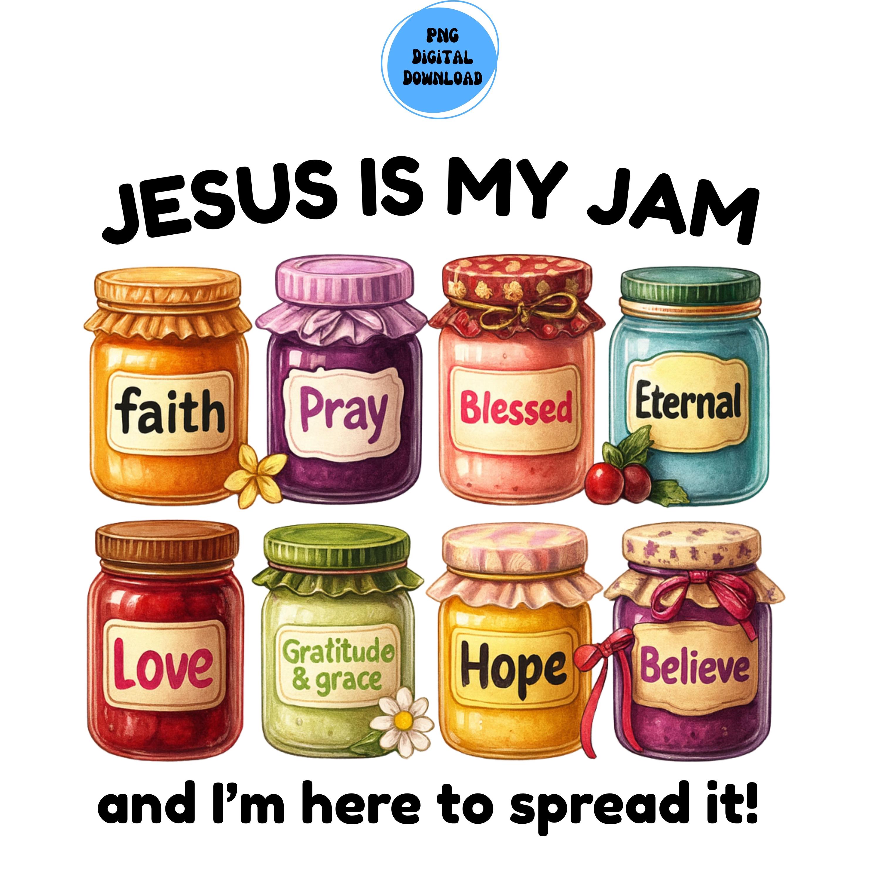 Cute Christian Faith Jars Design PNG, Inspirational Jesus is My Jam ...
