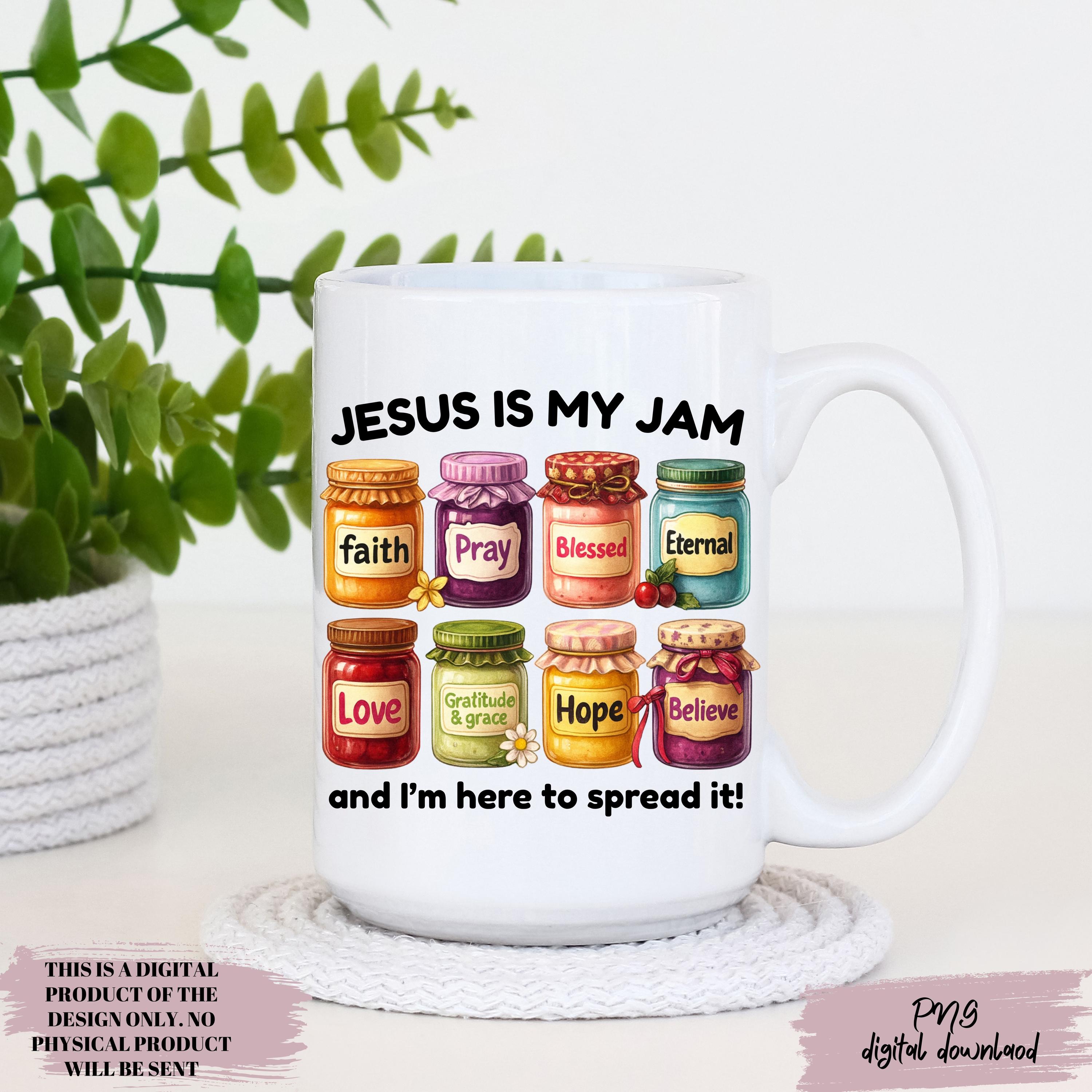 Cute Christian Faith Jars Design PNG, Inspirational Jesus is My Jam ...