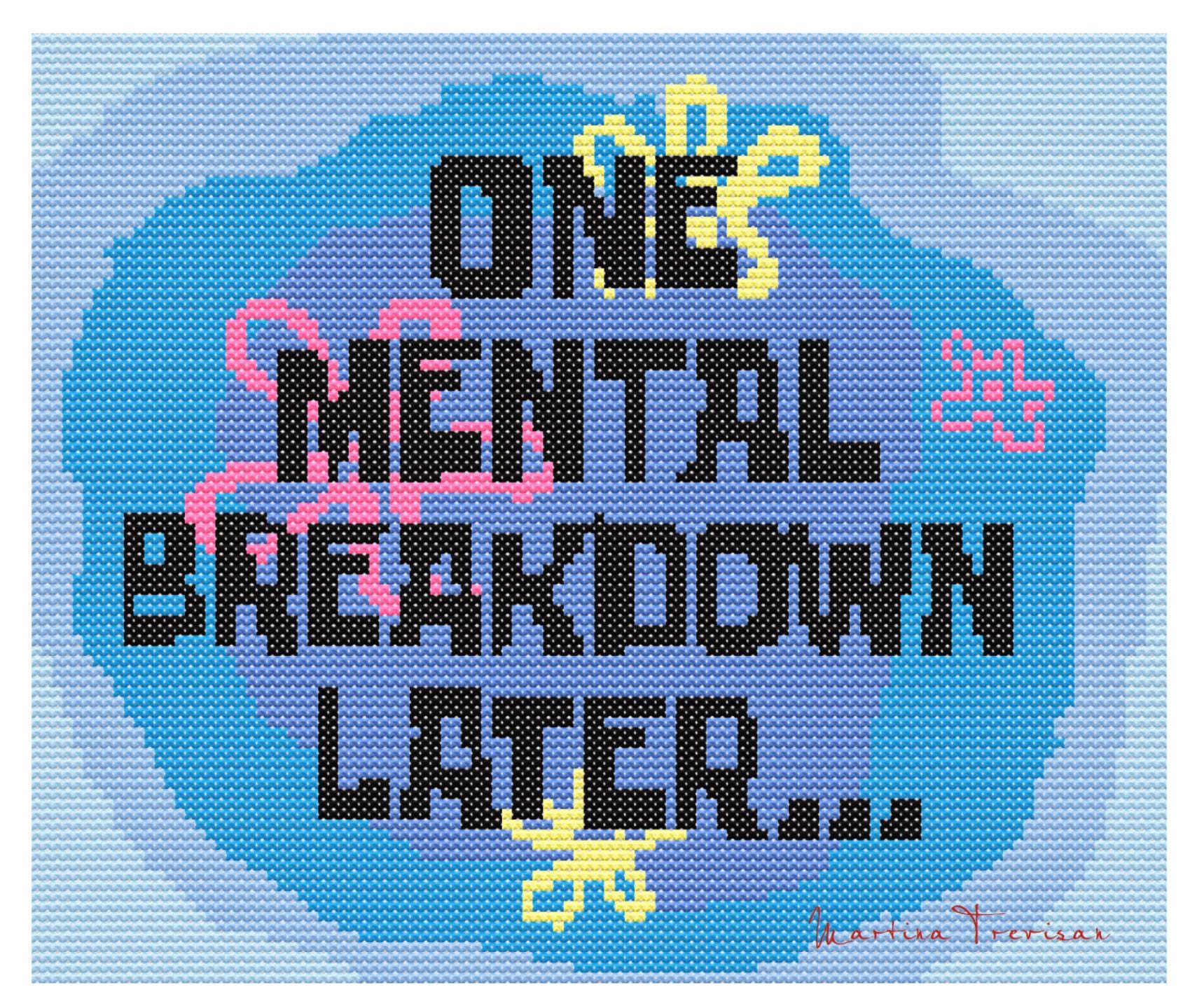 One Mental Breakdown Later Meme - Etsy