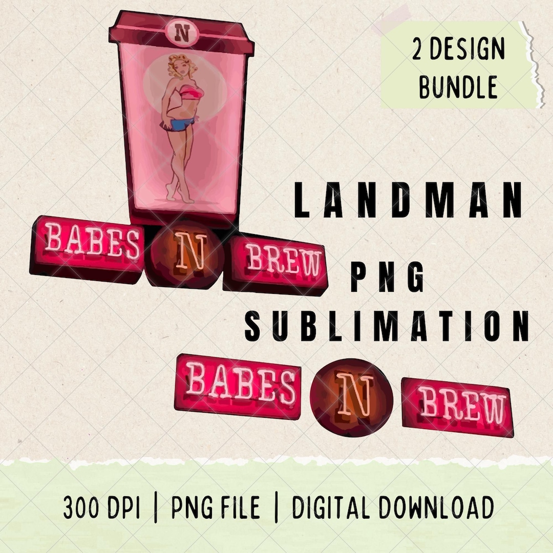Babes N Brew Landman PNG, Sublimation, PNG Download, Taylor Sheridan ...