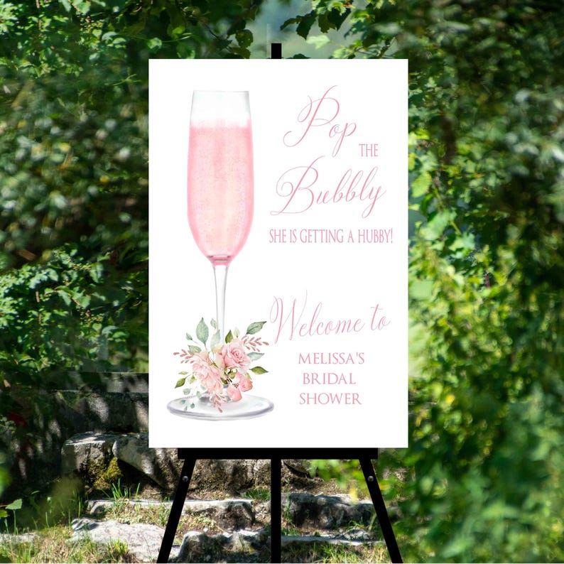 Pop the Bubbly Bridal Showerwelcome Sign, Brunch and Bubbly Champagne ...