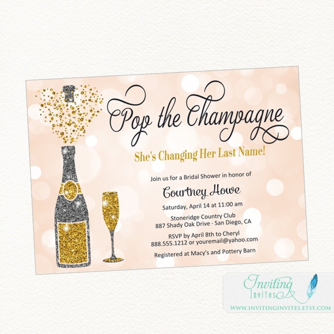 Pop the Champagne She's Changing Her Last Name Bridal Shower Invitation ...