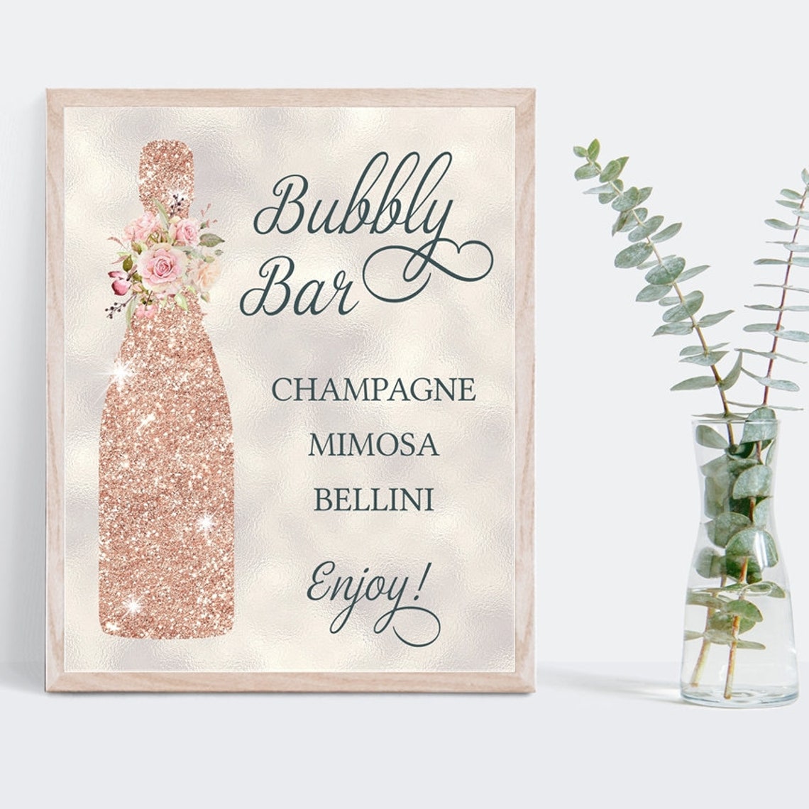 Editable Bubbly Bar Sign, Rose Gold Champagne Bottle, 8x10 Bridal ...