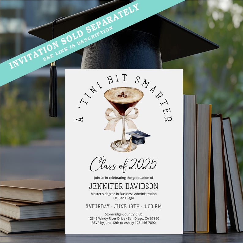 College Graduation Welcome Sign, Espresso Martini Theme A Tini Bit ...