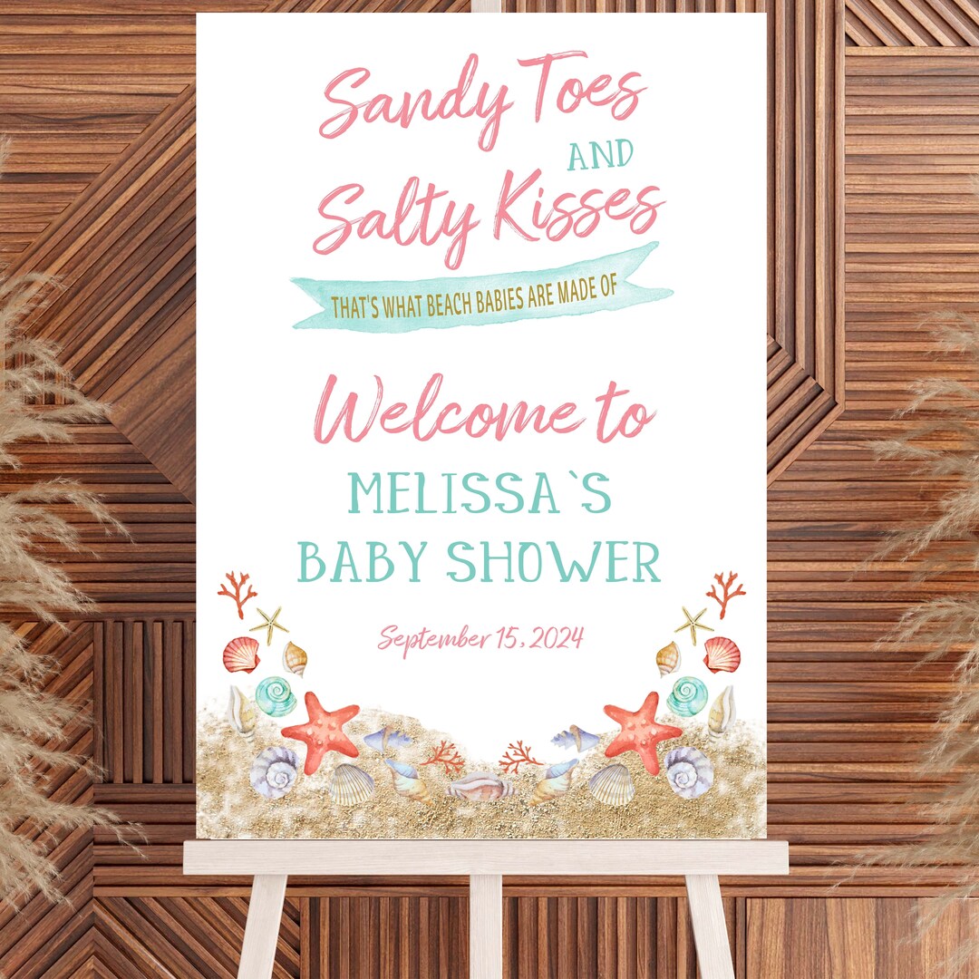Beach Theme Baby Shower Welcome Sign, Sandy Toes Salty Kisses Ocean ...