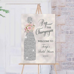 Pop the Champagne Welcome Sign, Champagne Theme Bridal Shower, Wedding ...