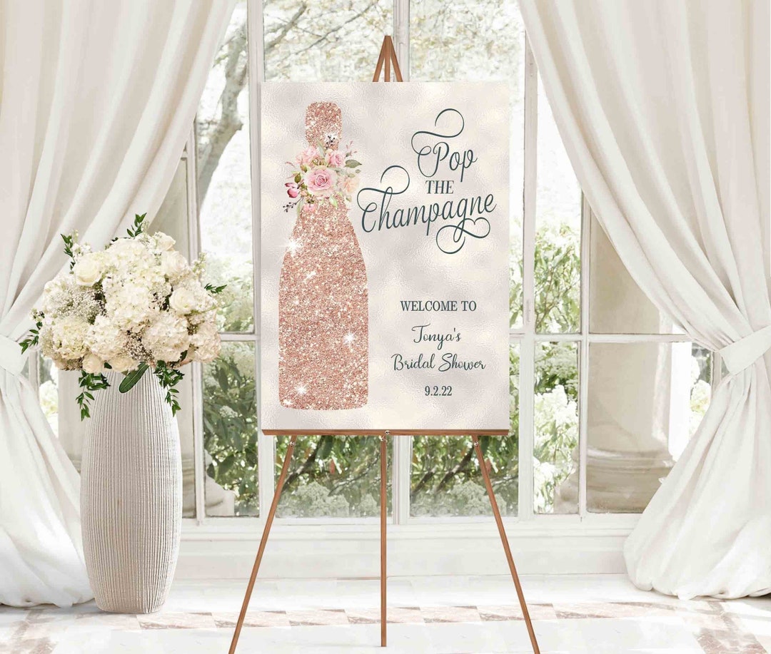 Pop the Champagne Welcome Sign Champagne Theme Bridal Shower - Etsy